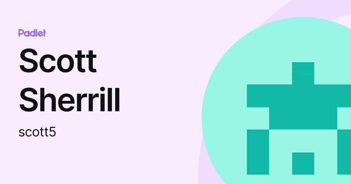 Scott Sherrill (scott5) profile | Padlet