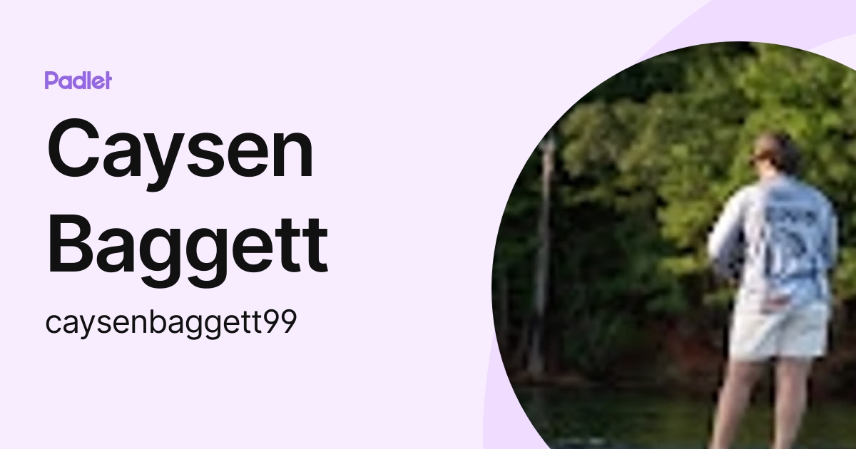 Caysen Baggett (caysenbaggett99) profile | Padlet