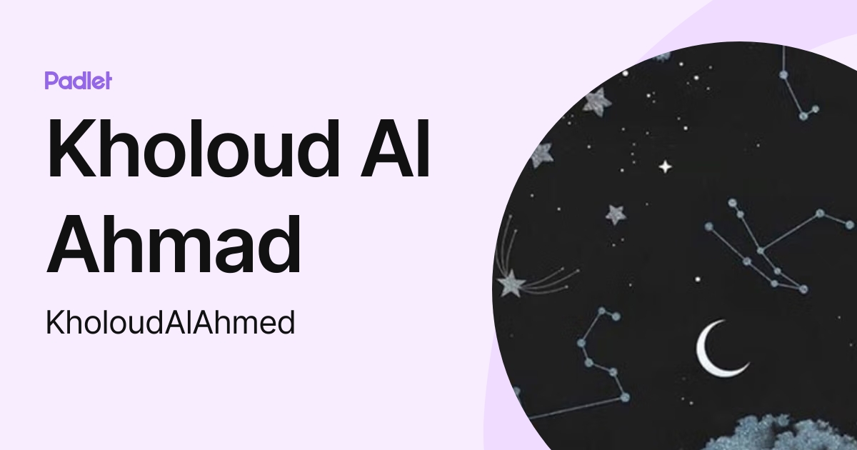 Kholoud Al Ahmad (KholoudAlAhmed) profile | Padlet