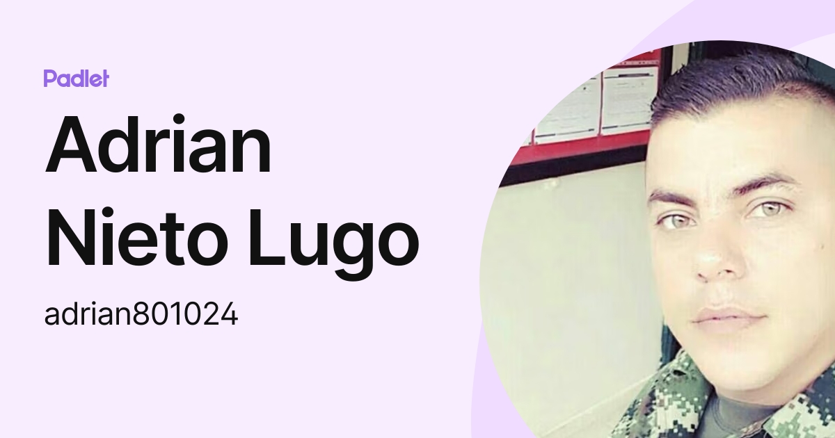 Adrian Nieto Lugo (adrian801024) profile | Padlet