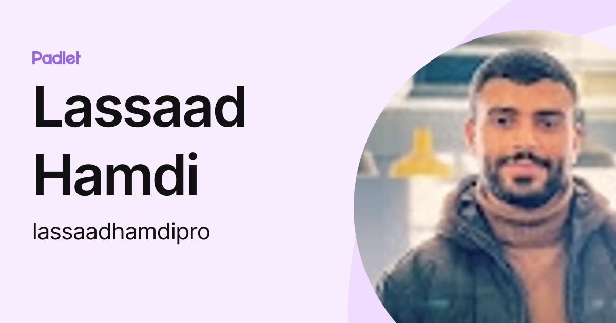 Lassaad Hamdi (lassaadhamdipro) profile | Padlet