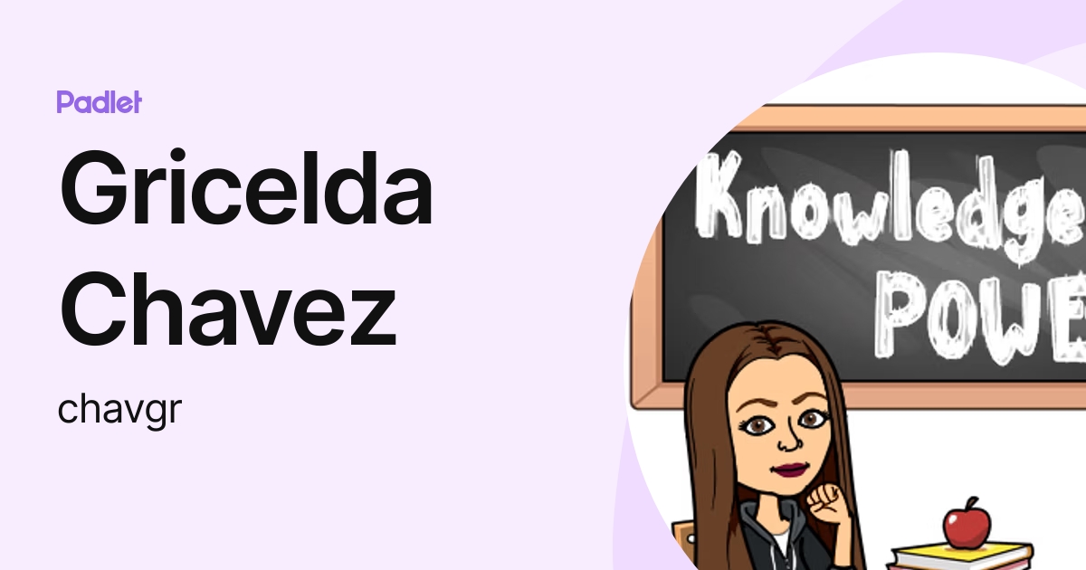 Gricelda Chavez (chavgr) profile | Padlet