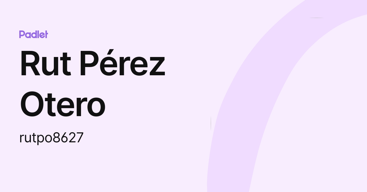 Rut Pérez Otero (rutpo8627) profile | Padlet