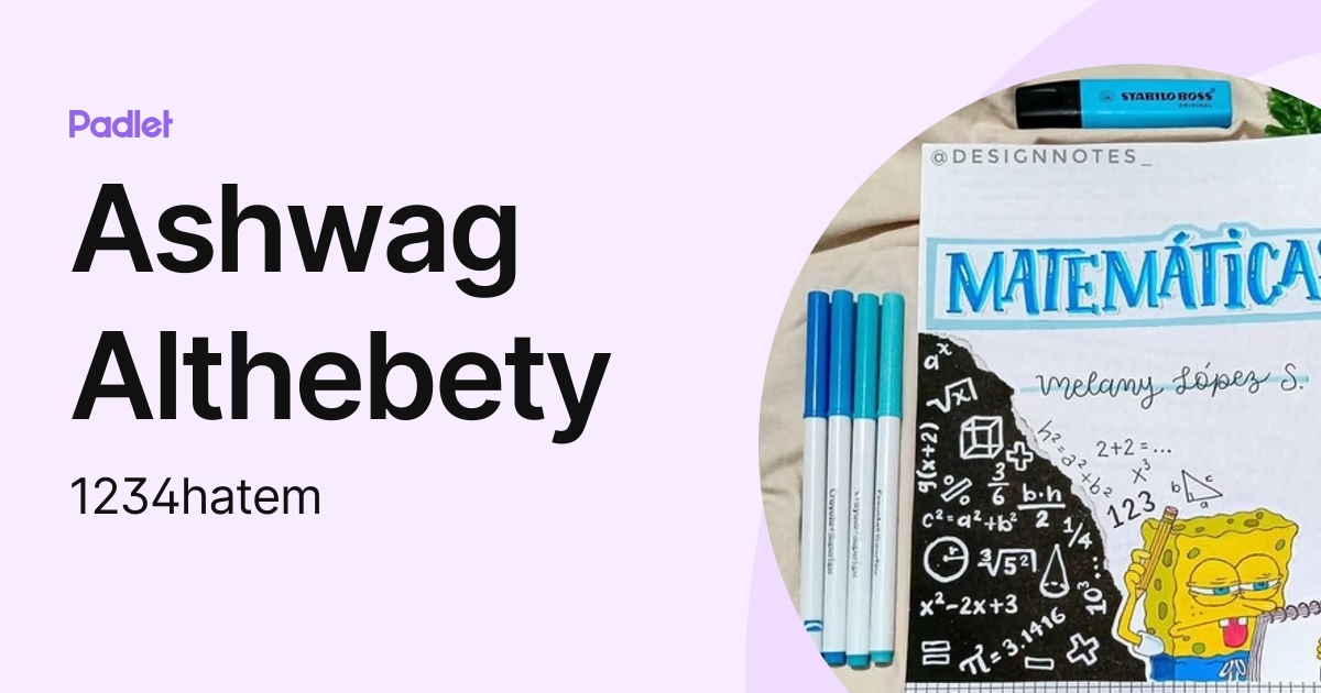 Ashwag Althebety (1234hatem) profile | Padlet