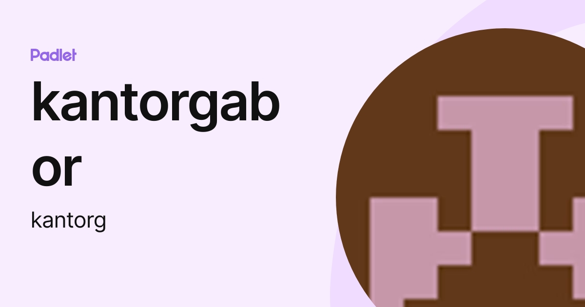 kantorgabor (kantorg) profile | Padlet