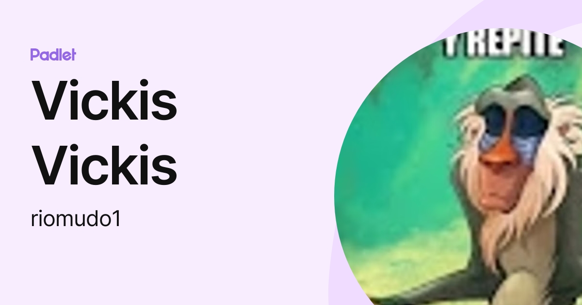 Vickis Vickis (riomudo1) profile | Padlet