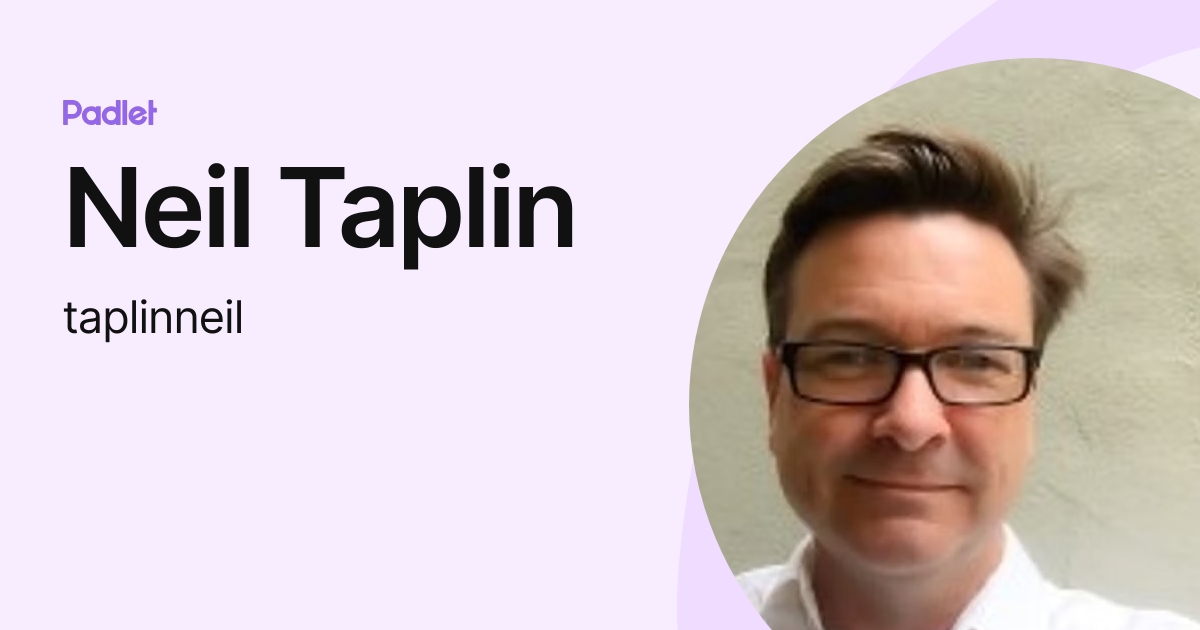 Neil Taplin (taplinneil) profile | Padlet