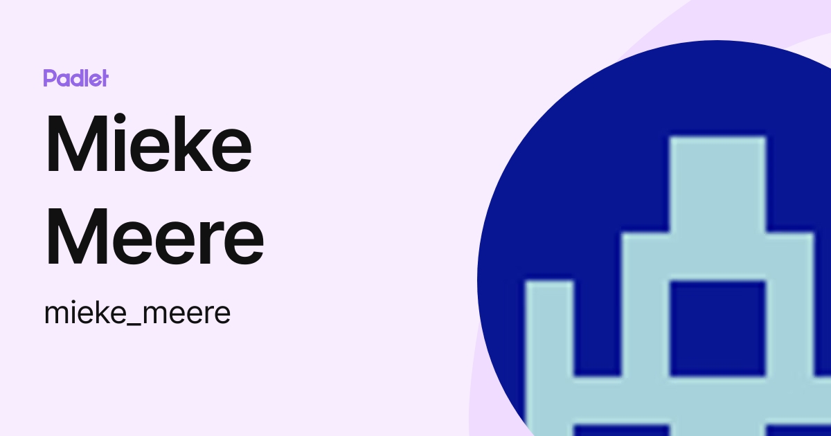 Mieke Meere (mieke_meere) profile | Padlet