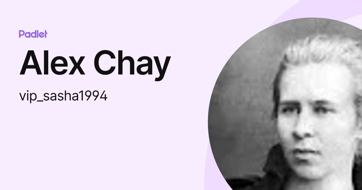 Alex Chay (vip_sasha1994) profile | Padlet