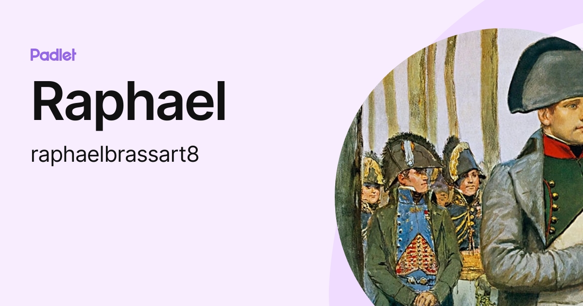 Raphael (raphaelbrassart8) profile | Padlet