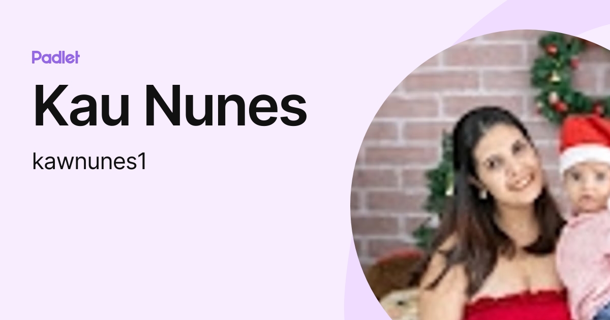 Kau Nunes (kawnunes1) profile | Padlet