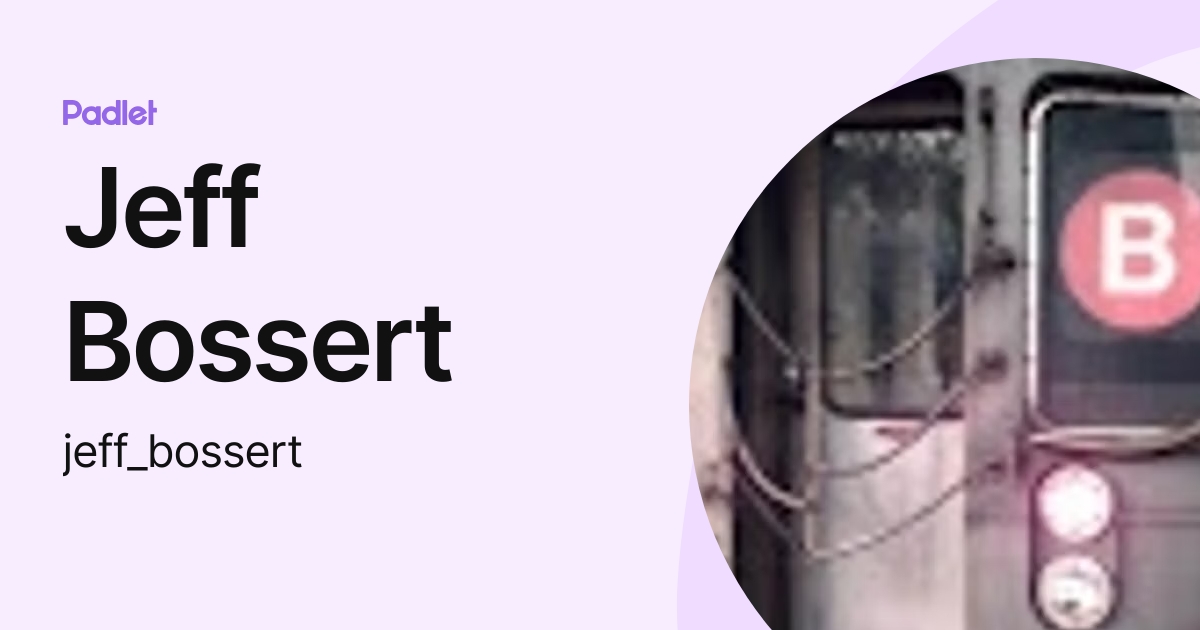 Jeff Bossert (jeff_bossert) profile | Padlet