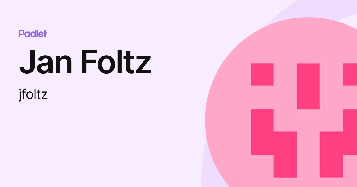 Jan Foltz (jfoltz) profile | Padlet