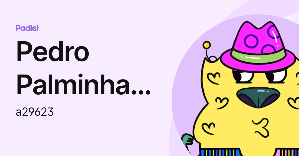 Pedro Palminha Raimundo 3A PN (a29623) profile | Padlet