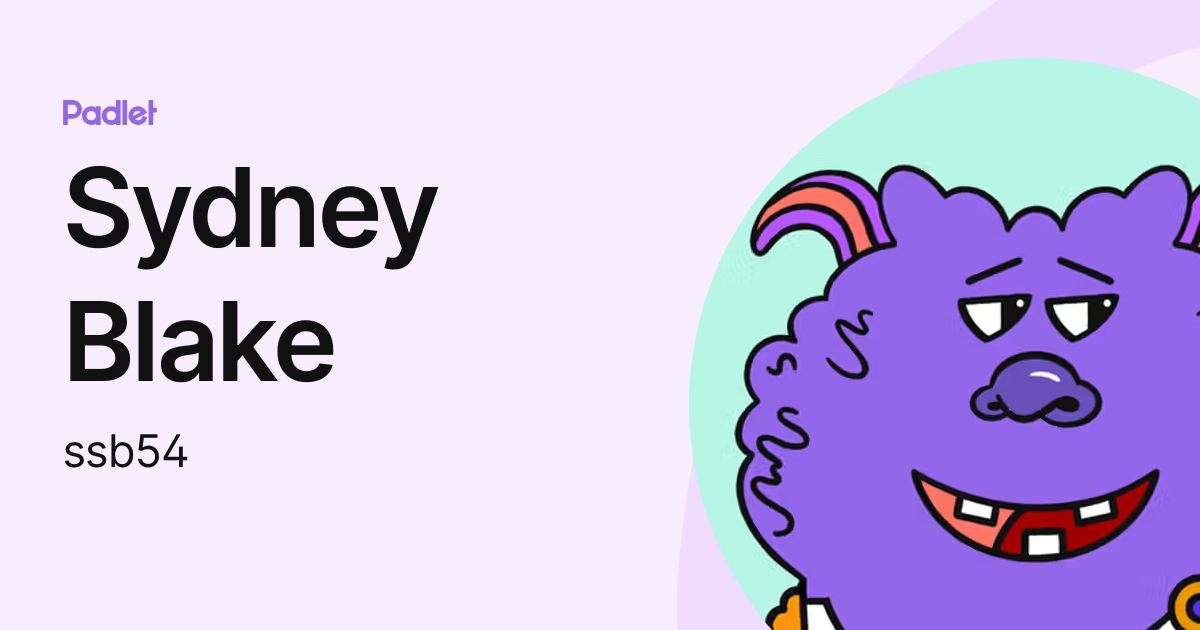 Sydney Blake (ssb54) profile | Padlet