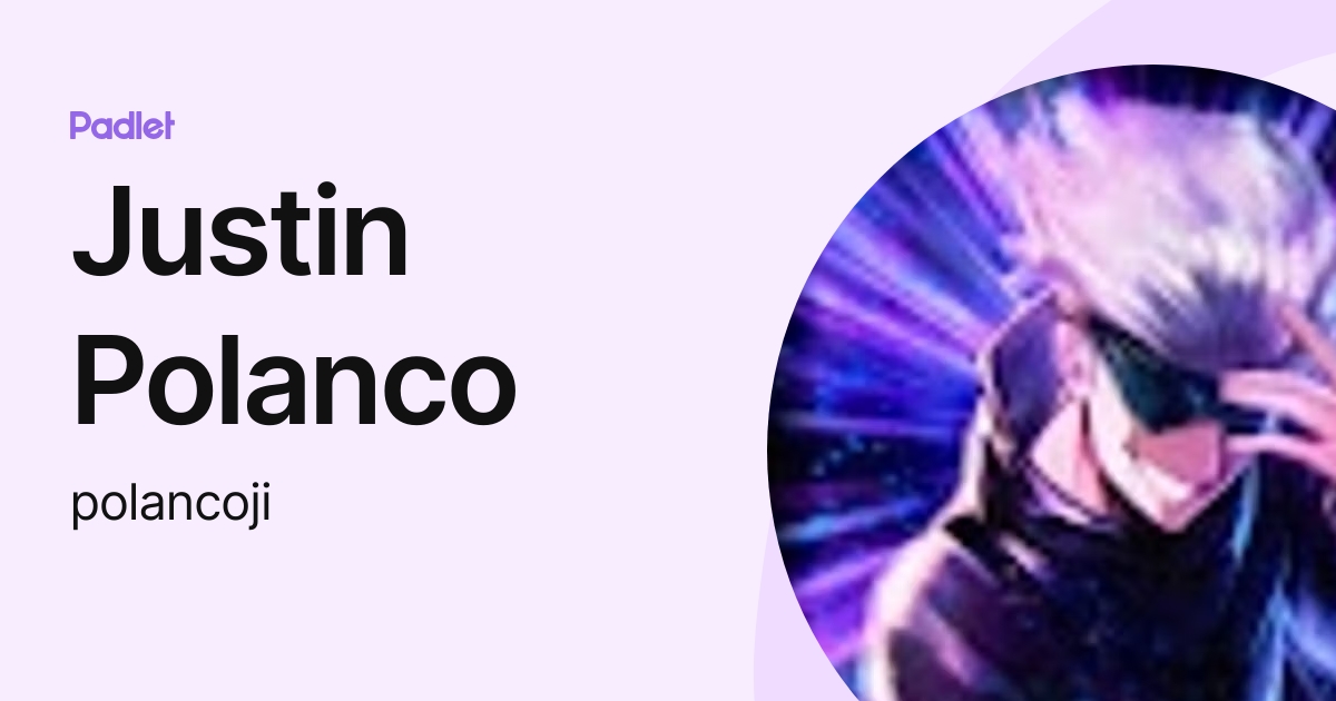 Justin Polanco (polancoji) profile | Padlet