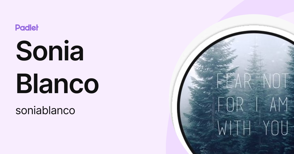 Sonia Blanco (soniablanco) profile | Padlet