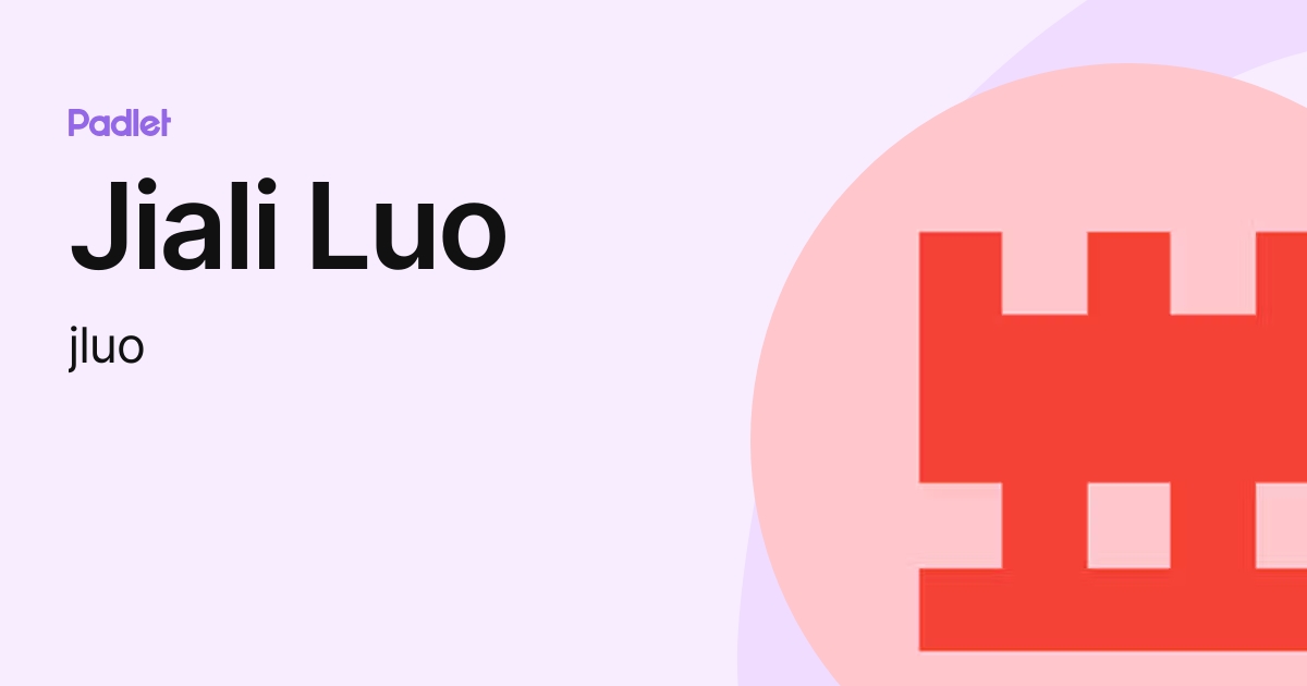 Jiali Luo (jluo) profile | Padlet