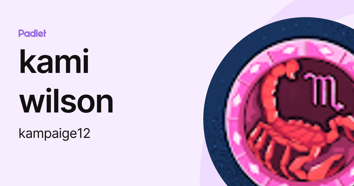 kami wilson (kampaige12) profile | Padlet