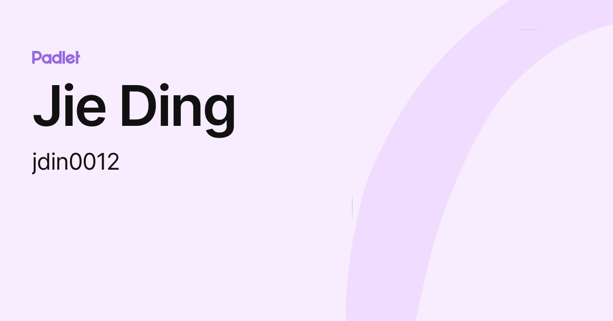 Jie Ding (jdin0012) profile | Padlet