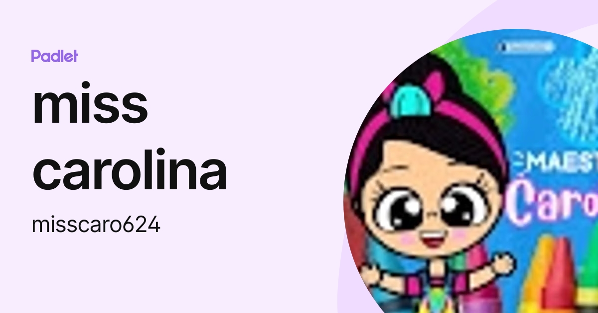 miss carolina (misscaro624) profile | Padlet