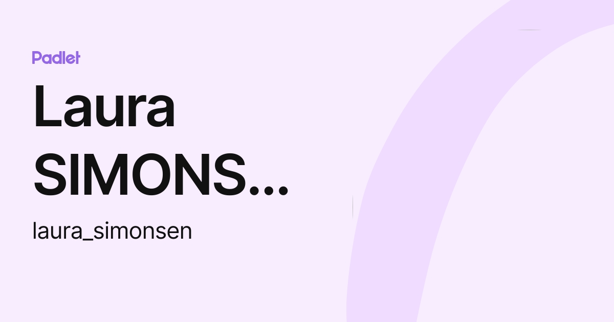 Laura SIMONSEN (laura_simonsen) profile | Padlet