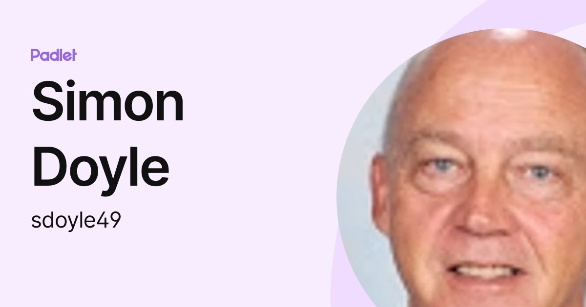 Simon Doyle (sdoyle49) profile | Padlet