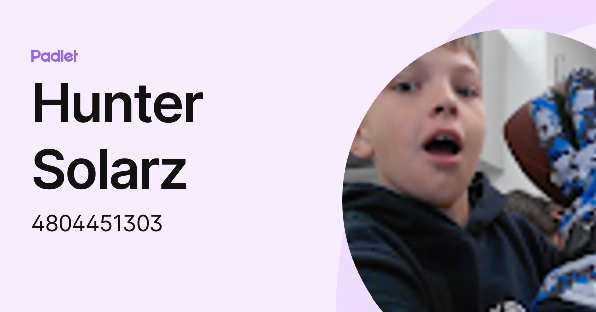 Hunter Solarz (4804451303) profile | Padlet