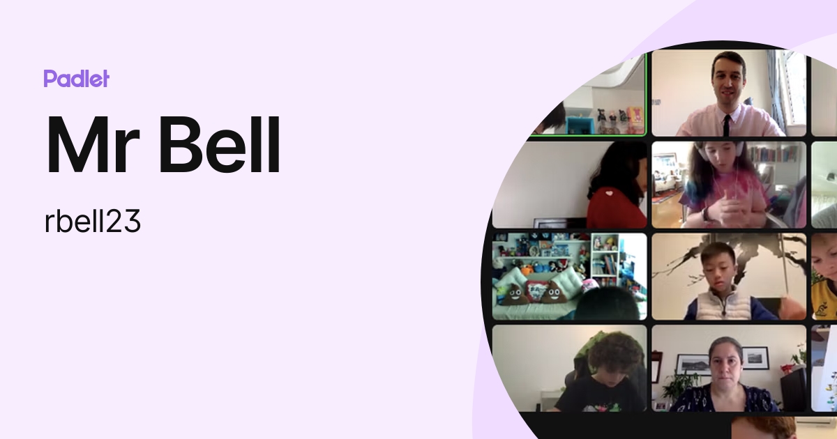 Mr Bell (rbell23) profile | Padlet