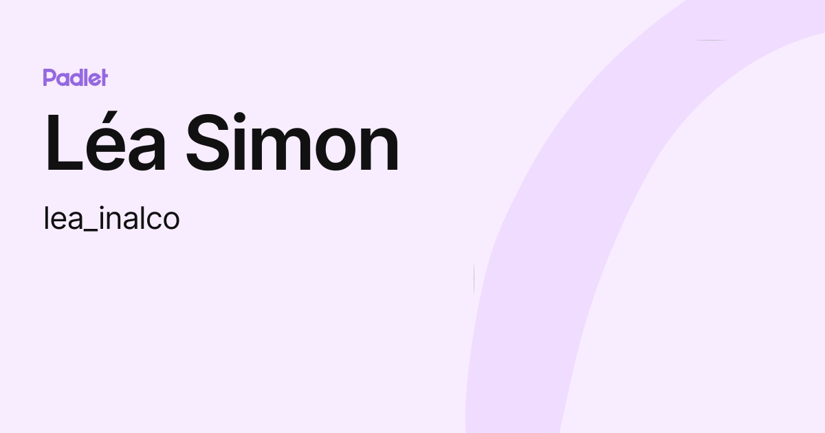 Léa Simon (lea_inalco) profile | Padlet