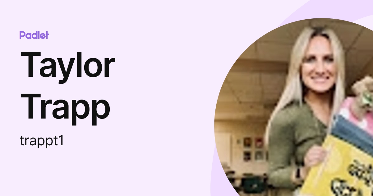 Taylor Trapp (trappt1) profile | Padlet