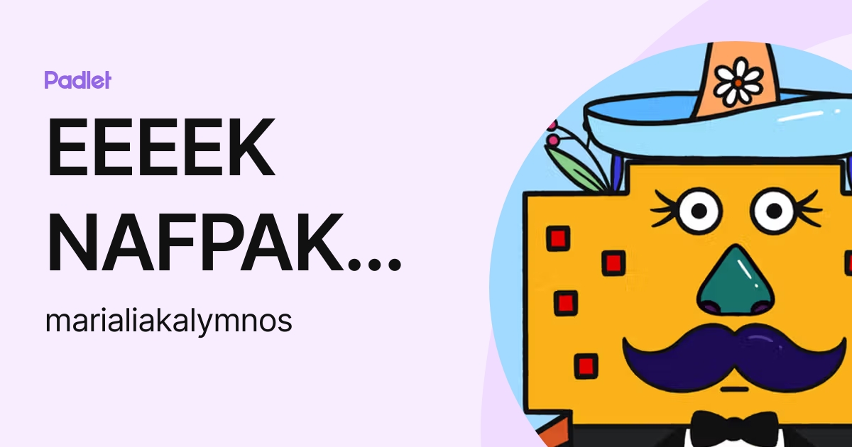 ΕΕΕΕΚ ΚΑΛΥΜΝΟΥ ΠΑΡΑΣΚΕΥΟΠΟΥΛΟΥ (marialiakalymnos) profile | Padlet