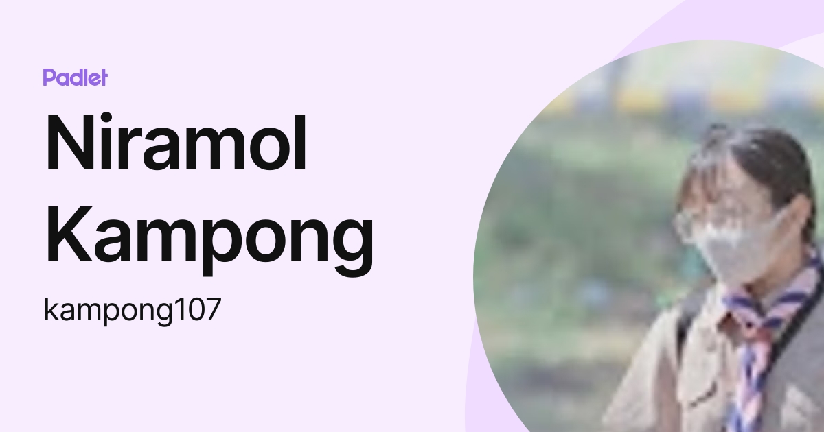 Niramol Kampong (kampong107) profile | Padlet