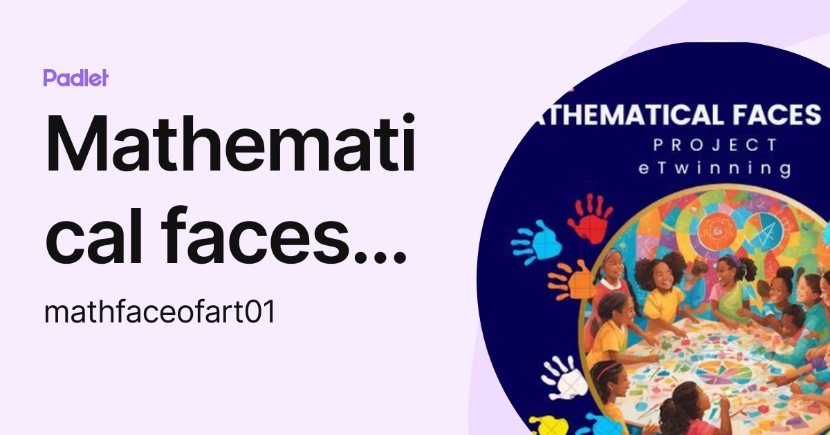 Mathematical faces of Art (mathfaceofart01) profile | Padlet