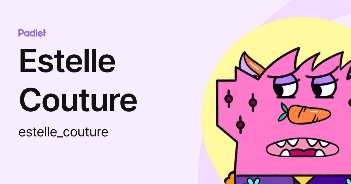 Estelle Couture (estelle_couture) profile | Padlet