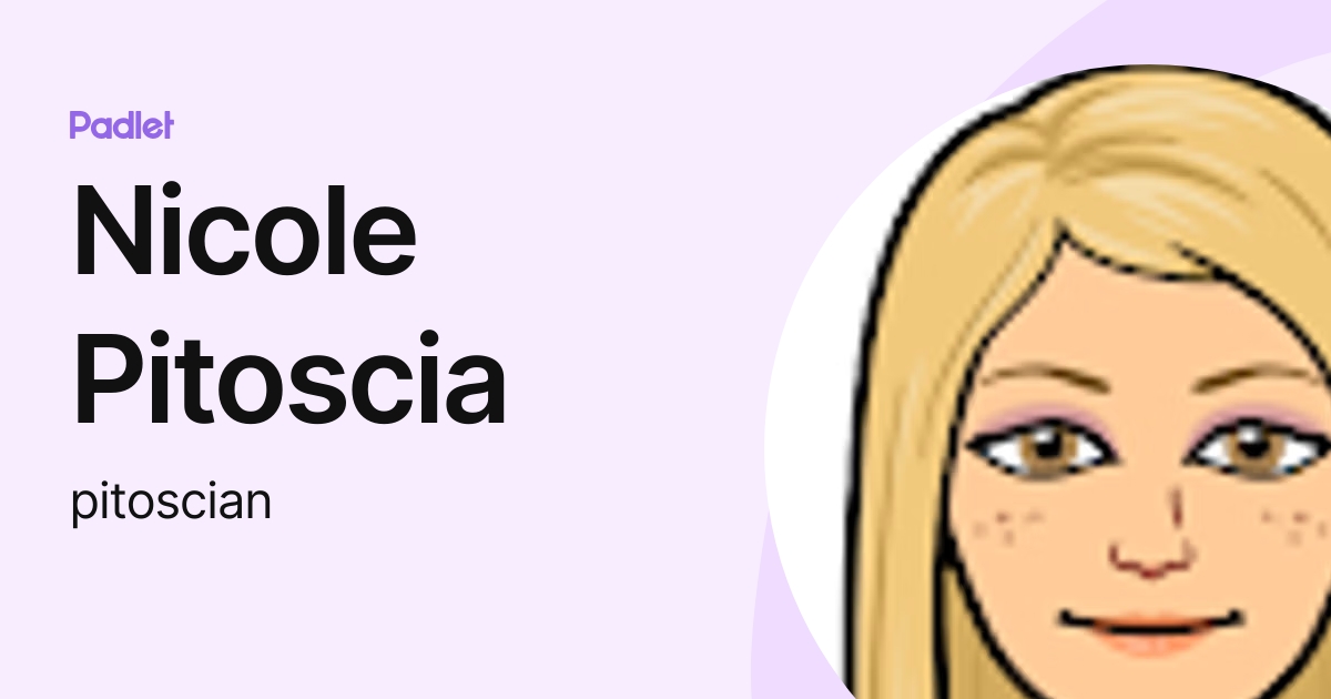 Nicole Pitoscia (pitoscian) profile | Padlet