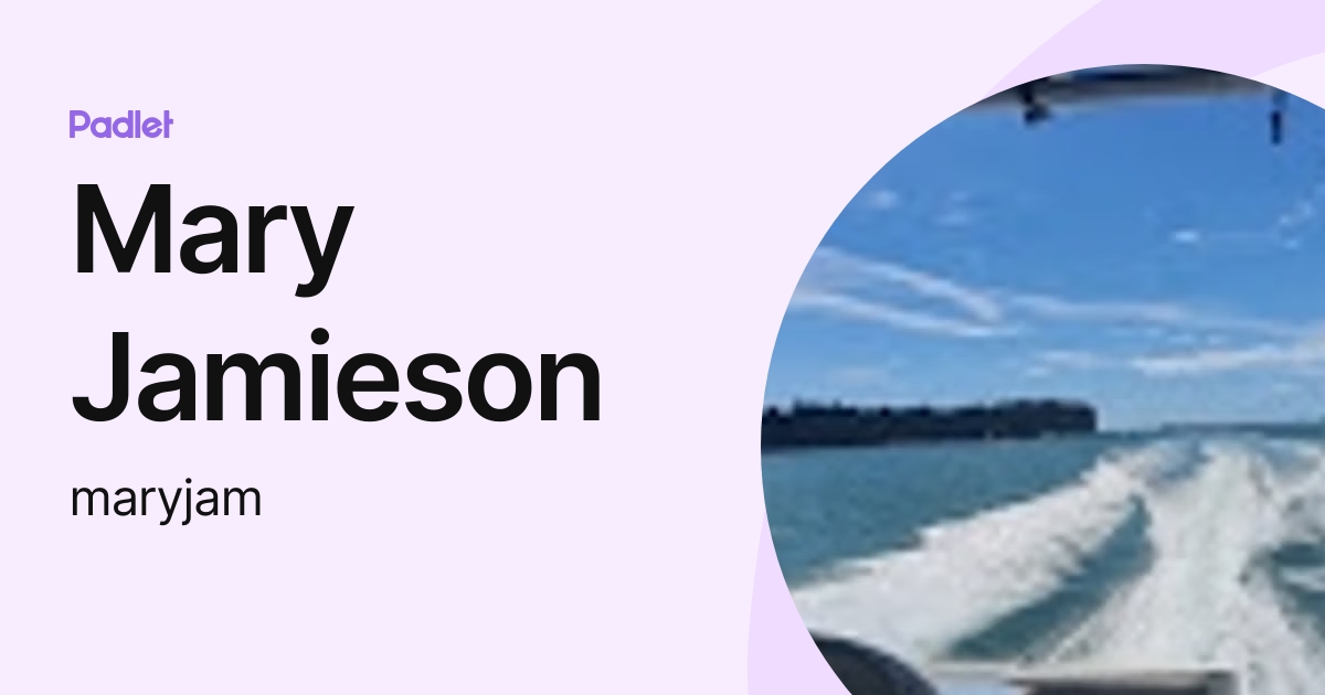 Mary Jamieson (maryjam) profile | Padlet