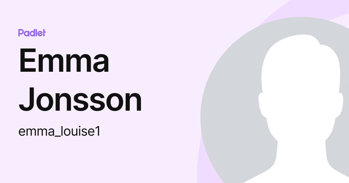 Emma Jonsson (emma_louise1) profile | Padlet