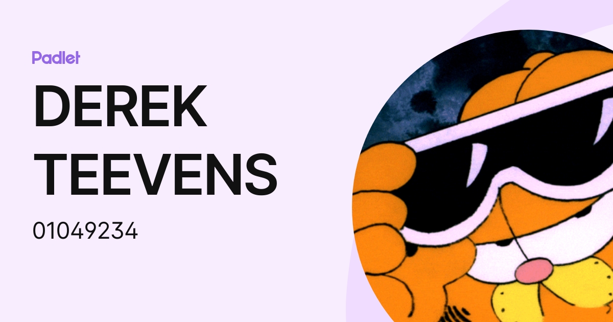 DEREK TEEVENS (01049234) profile | Padlet