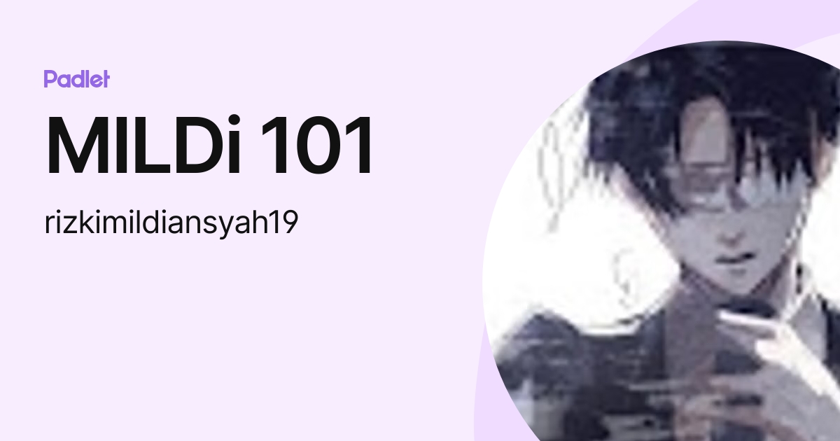 Mildi 101 Rizkimildiansyah19 Profile Padlet