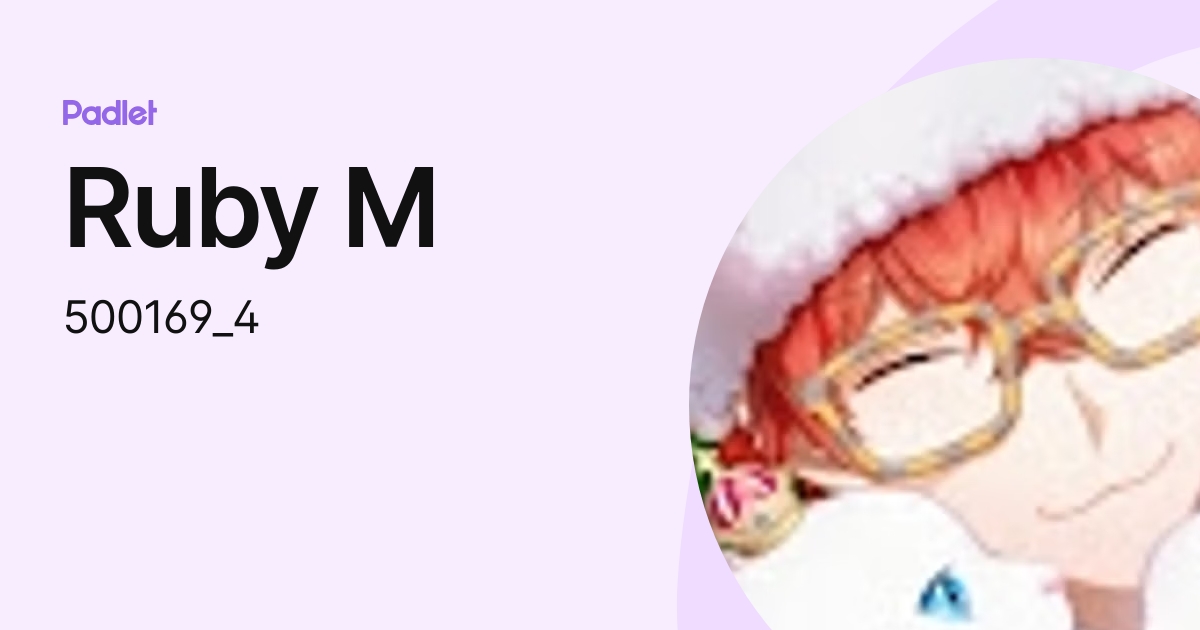 Ruby M (500169_4) profile | Padlet