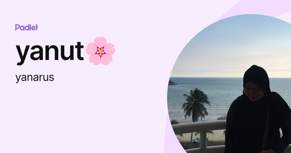 yanut🌸 (yanarus) profile | Padlet