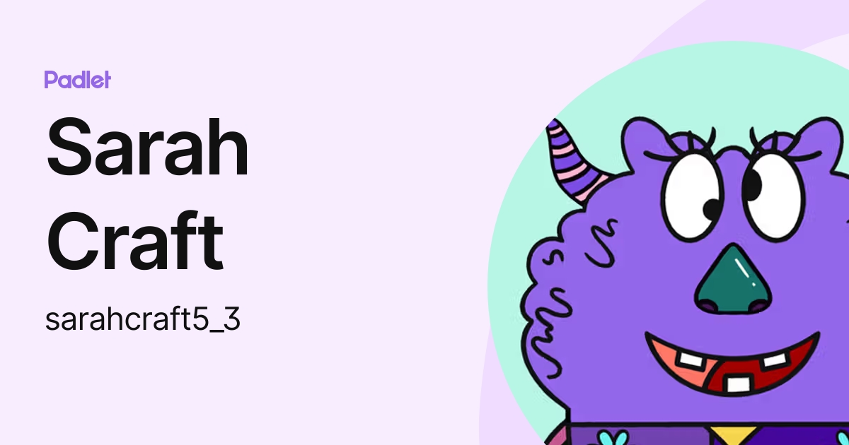 Sarah Craft (sarahcraft6) profile | Padlet