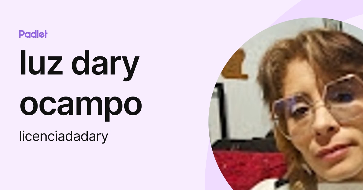 luz dary ocampo (licenciadadary) profile | Padlet