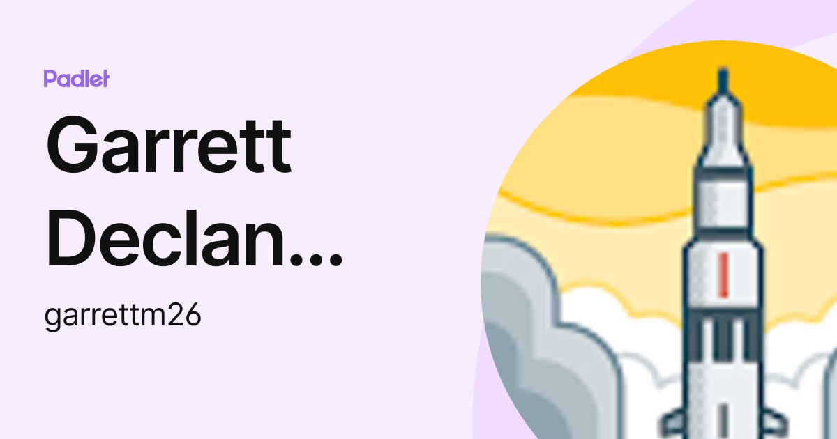 Garrett Declan Mcfarren (garrettm26) profile | Padlet