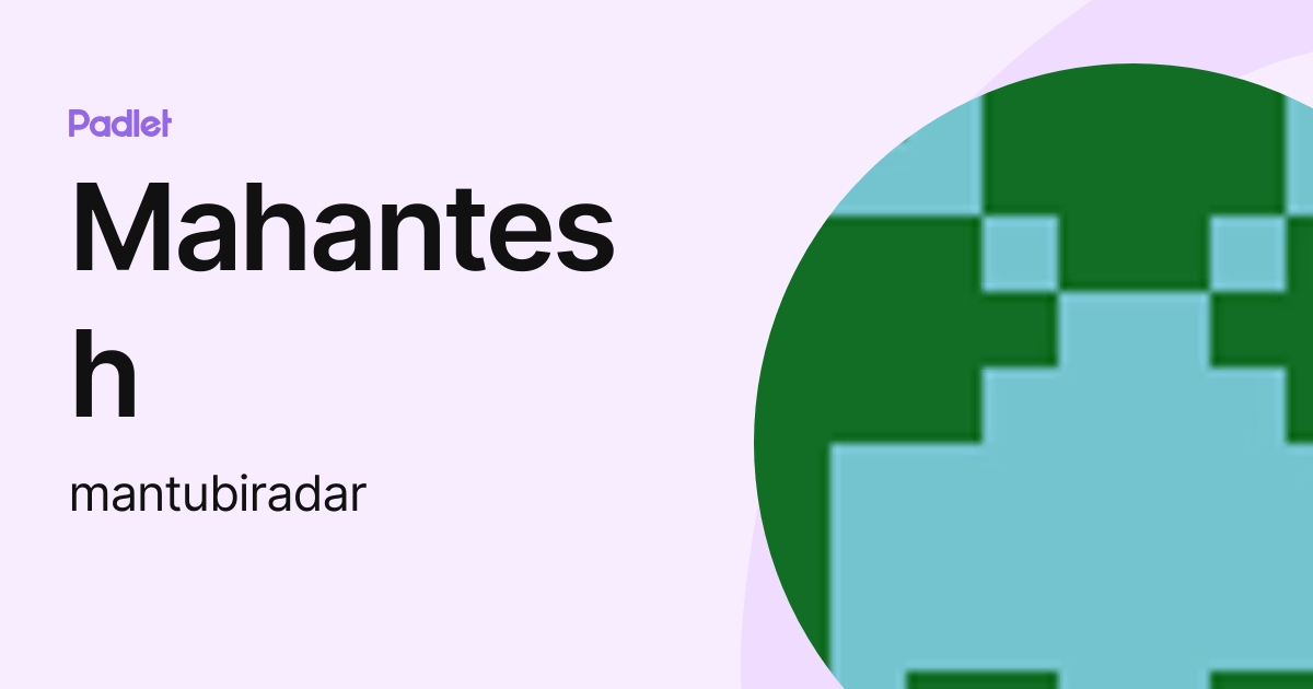 Mahantesh (mantubiradar) profile | Padlet