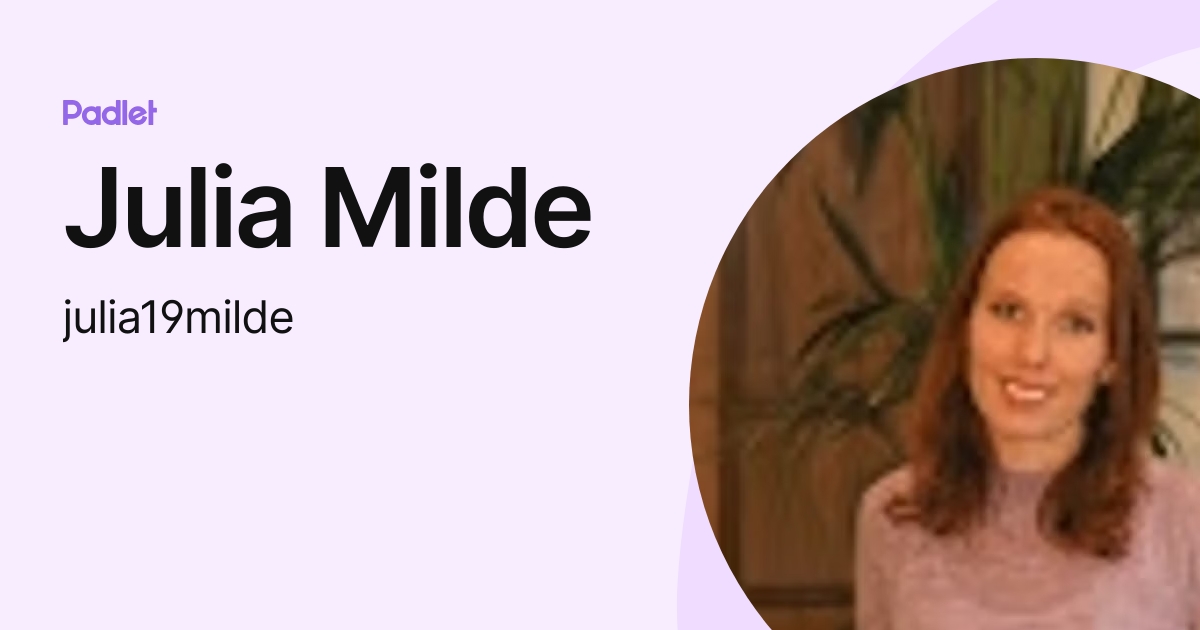 Julia Milde (julia19milde) profile | Padlet