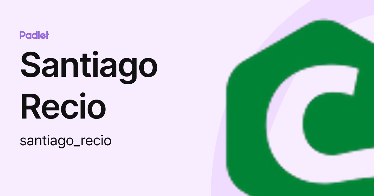 Santiago Recio (santiago_recio) profile | Padlet
