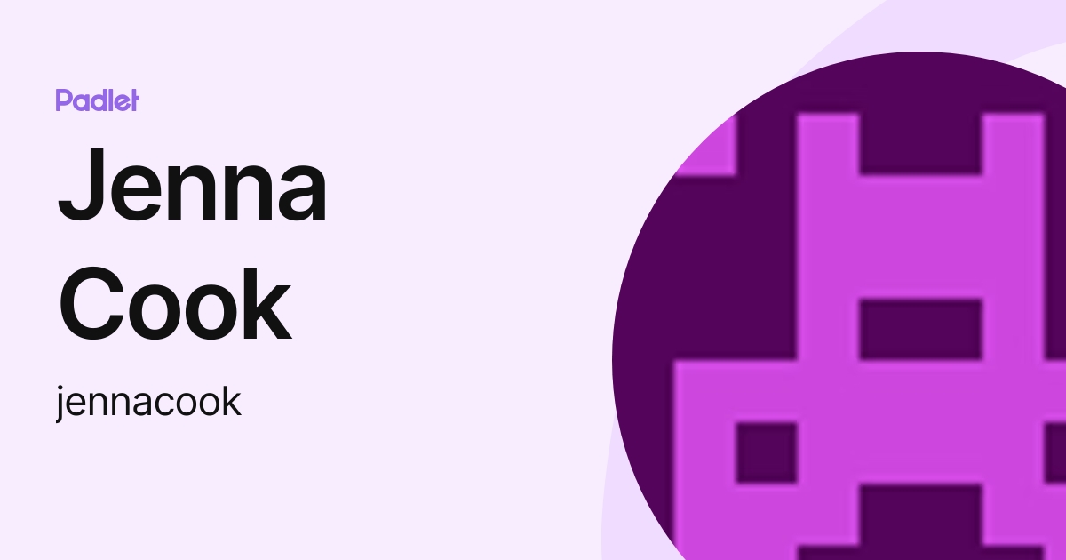 Jenna Cook (jennacook) profile | Padlet