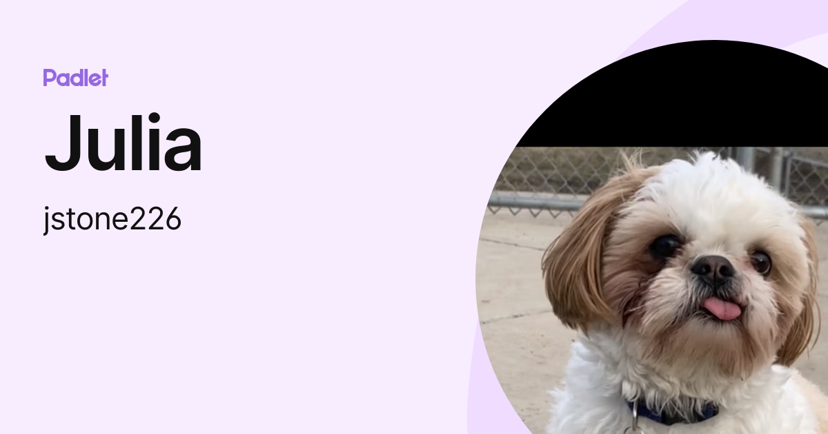 Julia (jstone226) profile | Padlet